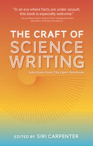 How Do You Write Compellingly About Science Scientific American Blog
