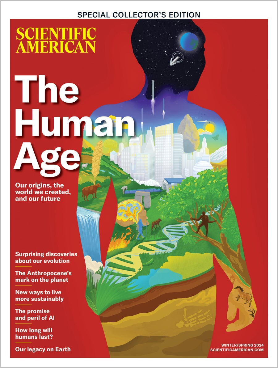 The Origin and Legacy of the Human Age | Scientific American