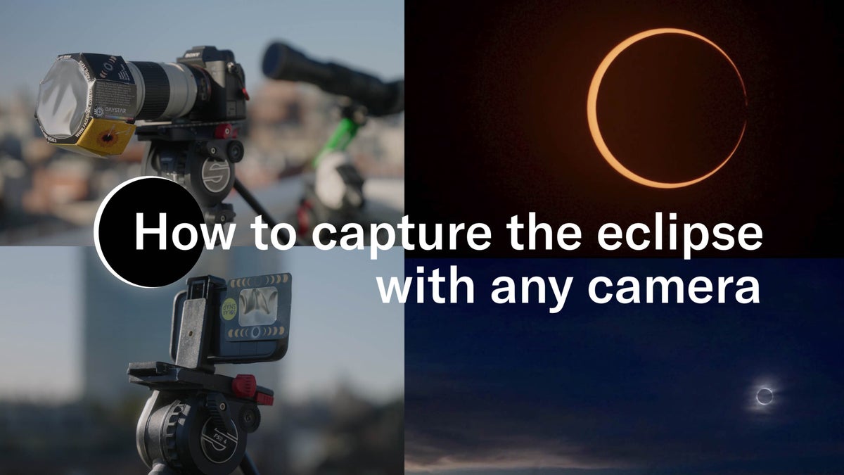 How to Photograph a Total Solar Eclipse with Any Camera: Tips from an ...