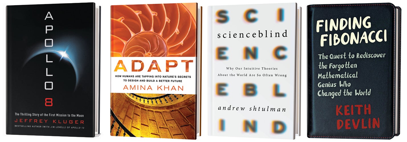 Daring Apollo 8 Astronauts, Rediscovering a Forgotten Math Genius and ...