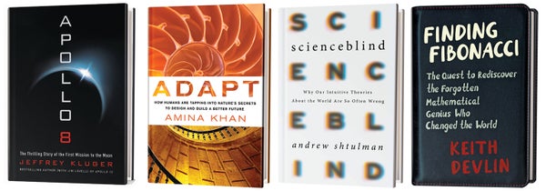 Daring Apollo 8 Astronauts, Rediscovering a Forgotten Math Genius and ...