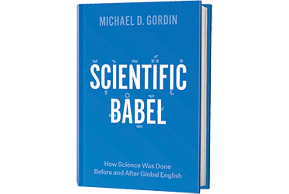 Book Review: Scientific Babel | Scientific American