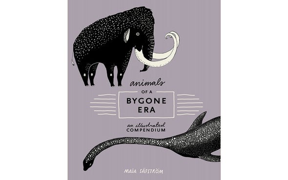 Animals of a Bygone Era - Scientific American