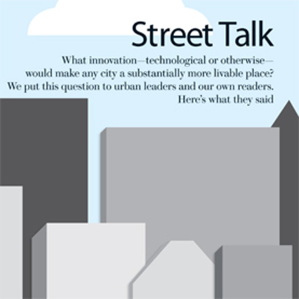Street Talk: What Innovations Would Make Cities More Livable ...