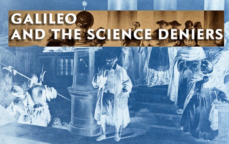 Galileo and the Science Deniers - Scientific American