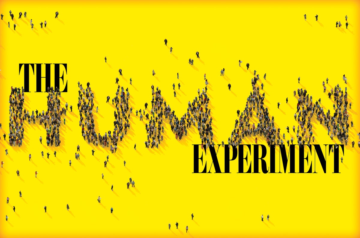 The Human Experiment | Scientific American