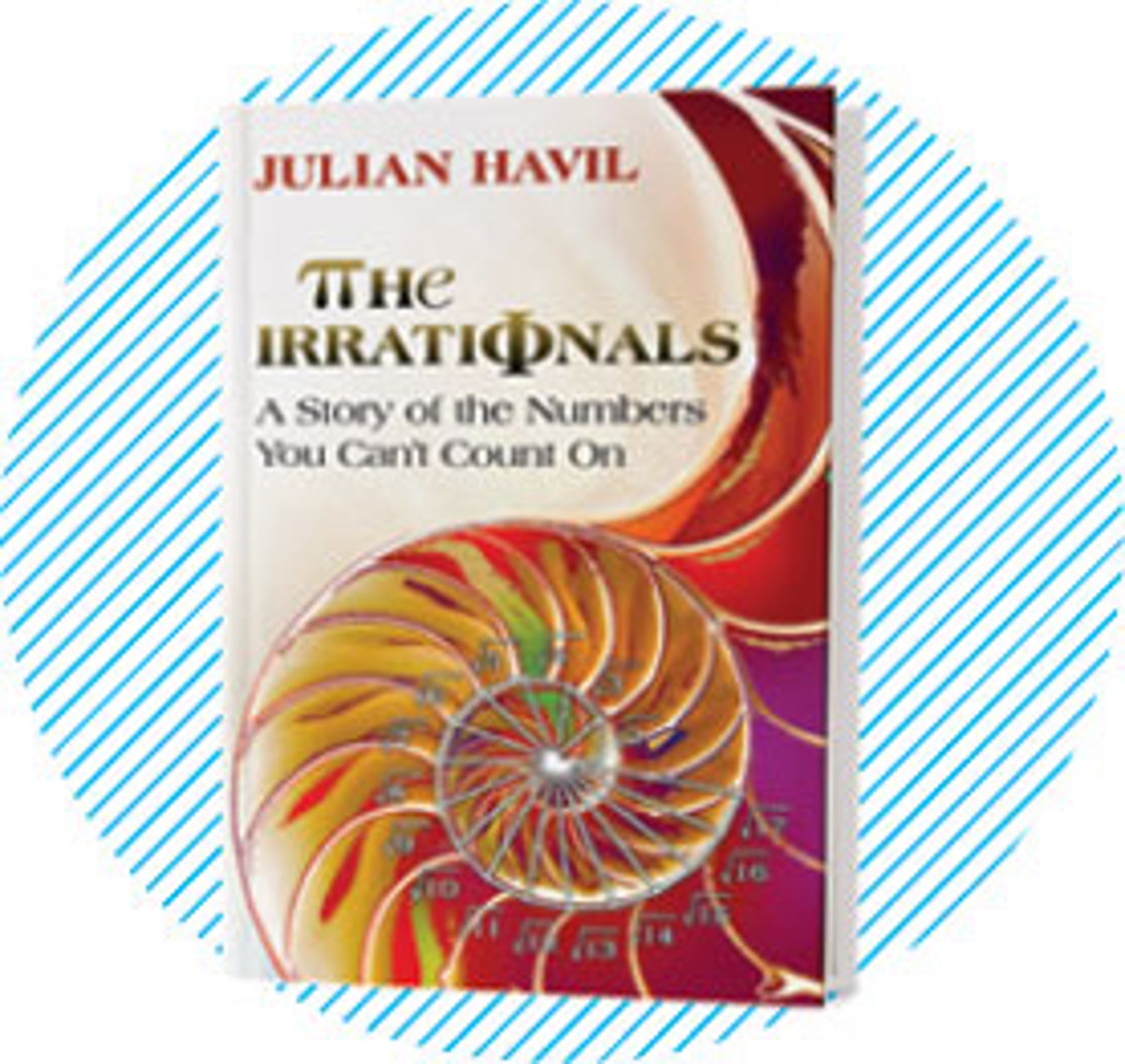 Recommended: The Irrationals: A Story of the Numbers You Can't Count On ...