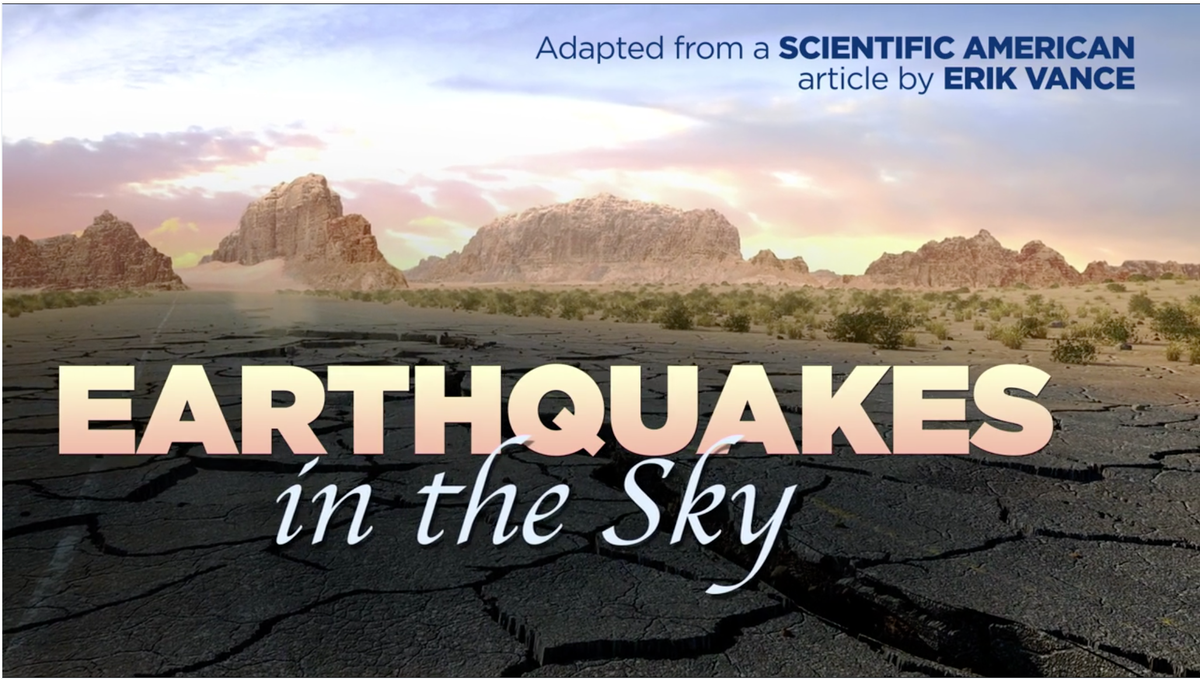 Earthquakes in the Sky | Scientific American